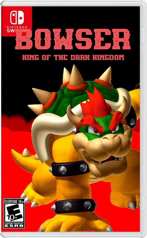 Bowser King Of The Dark Kingdom Fantendo Game Ideas And More Fandom