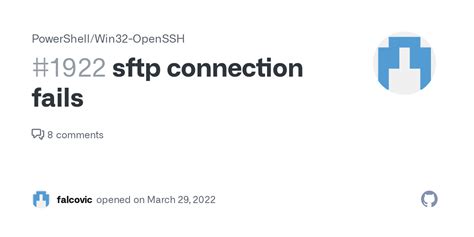 Sftp Connection Fails · Issue 1922 · Powershellwin32 Openssh · Github