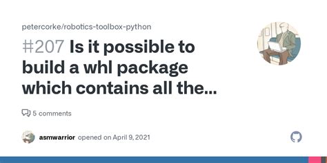 Is It Possible To Build A Whl Package Which Contains All The Pyd Dll Files Issue