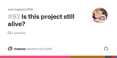 Is This Project Still Alive Issue Intel Bigdata HPNL GitHub