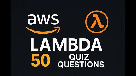 Learn Aws Lambda Quiz 50 Questions On Serverless Computing Youtube