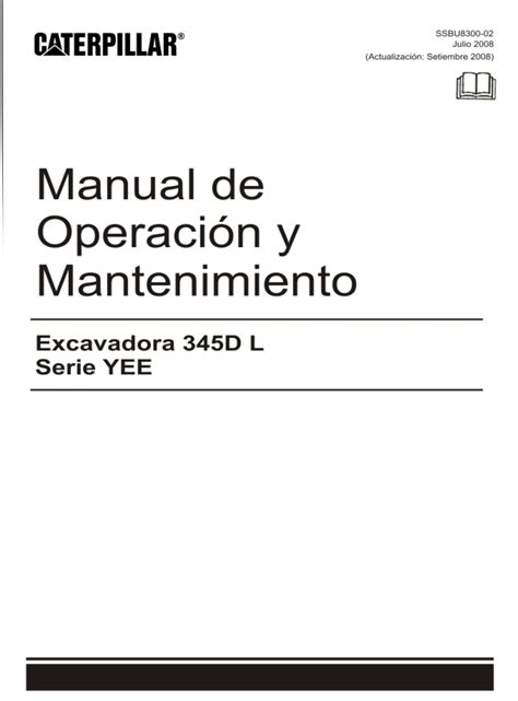 Manual De Operación Y Mantenimiento Excavadora 345 Dl Softwares
