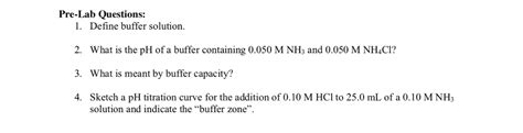 Solved Pre Lab Questions 1 Define Buffer Solution 2 What