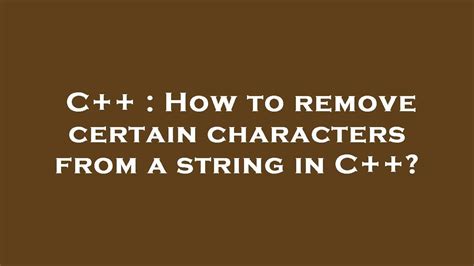 C How To Remove Certain Characters From A String In C YouTube