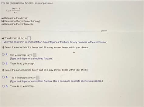 Solved For The Given Rational Function Answer Parts