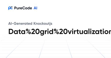 build great knockoutjs data 20grid 20virtualization components faster