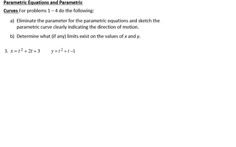 Solved Do The Following A Eliminate The Parameter For The Chegg
