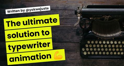 The Ultimate Solution To Typewriter Animation DevDojo