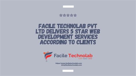 5 star web development services facile technolab
