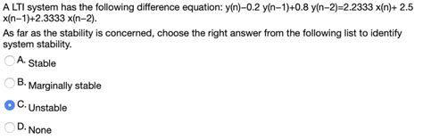 Solved A LTI System Has The Following Difference Equation Chegg