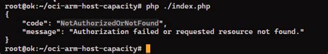 NotAuthorizedOrNotFound Issue Hitrov Oci Arm Host Capacity GitHub