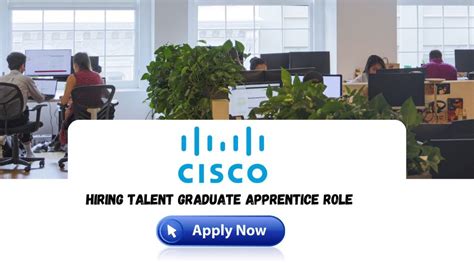Cisco Recruitment 2024 Talent Graduate Apprentice Role Apply Now Foundthejob Com