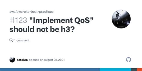 Implement Qos Should Not Be H3 · Issue 123 · Awsaws Eks Best