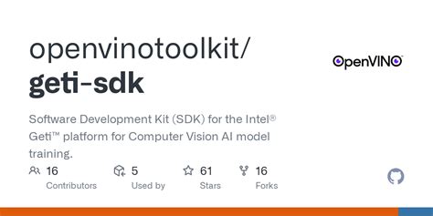 Github Openvinotoolkitgeti Sdk Software Development Kit Sdk For