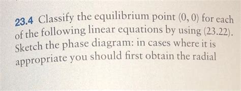 solved classify the equilibrium point 0 0 for each of the