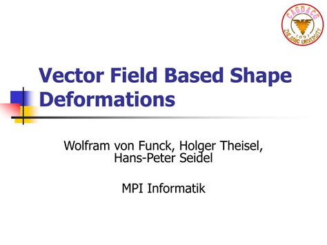 Ppt Shape Deformation Powerpoint Presentation Free Download Id1406374