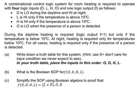 Solved A Combinational Control Logic System For Room Heating