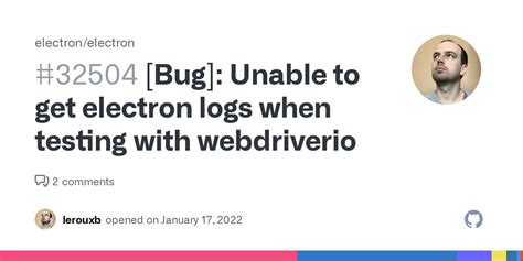 Bug Unable To Get Electron Logs When Testing With Webdriverio Issue Electron