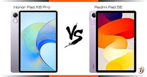 Banding Honor Pad X8 Pro Dan Redmi Pad SE Spesifikasi Dan Harga Di Malaysia TechNave BM