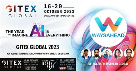 Gitex 2023 Gitex Gitex2023 Techinnovation Networkingopportunity… Waysaheadglobal