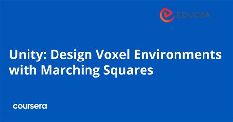 Unity Design Voxel Environments With Marching Squares Coursera