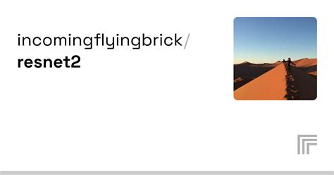Incomingflyingbrickresnet2 Api Reference