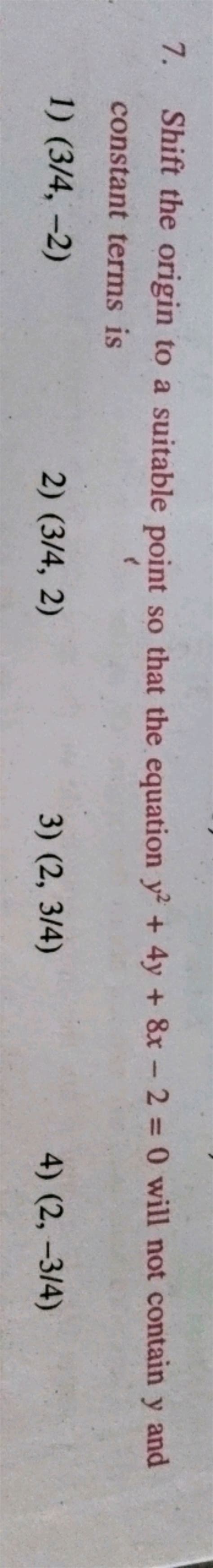 Shift The Origin To A Suitable Point So That The Equation Y 2 4 Y