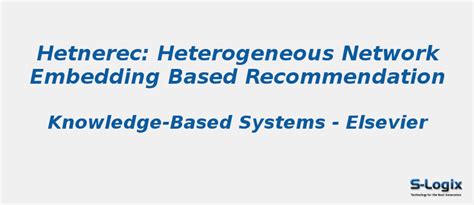 Heterogeneous Network Embedding Python Projects S Logix