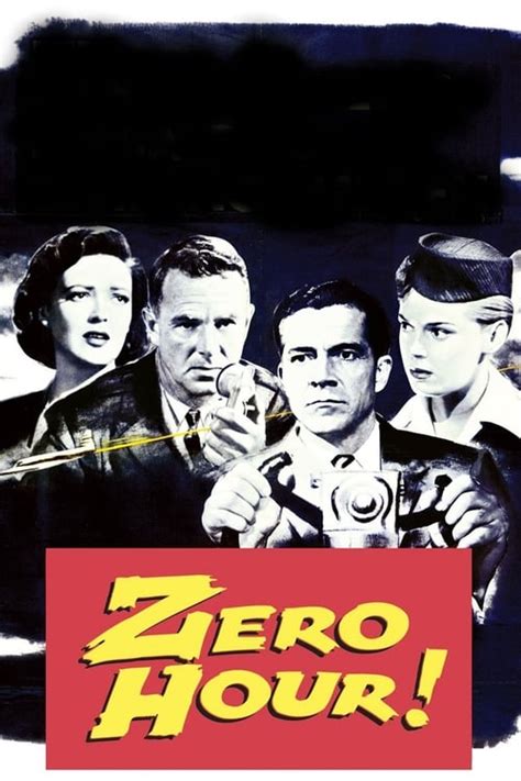 Zero Hour 1957 Cast And Crew — The Movie Database Tmdb