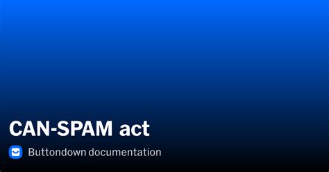 Can Spam Act Buttondown Documentation
