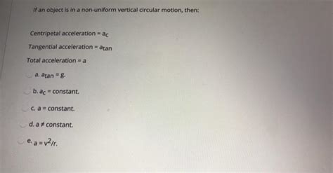Solved If An Object Is In A Non Uniform Vertical Circular Chegg
