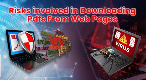 risks involved in downloading pdfs from web pages