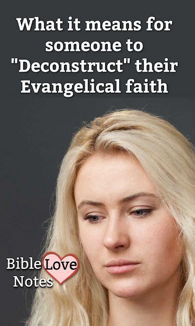 What Does It Mean To Deconstruct Your Faith Bible Love Bible