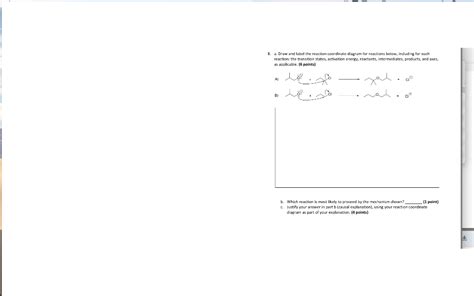 Solved 8 A Draw And Label The Reaction Coordinate Diagram