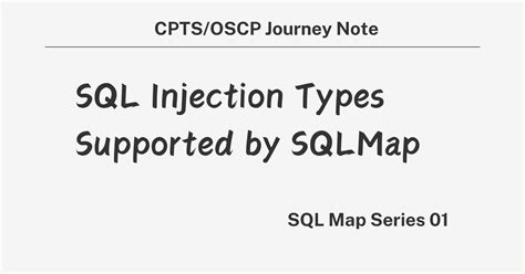 SQLMap Guide: Types of SQL Injections Supported