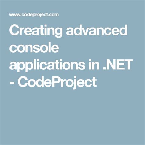 Creating Advanced Console Applications In Net Codeproject Console Application Settings