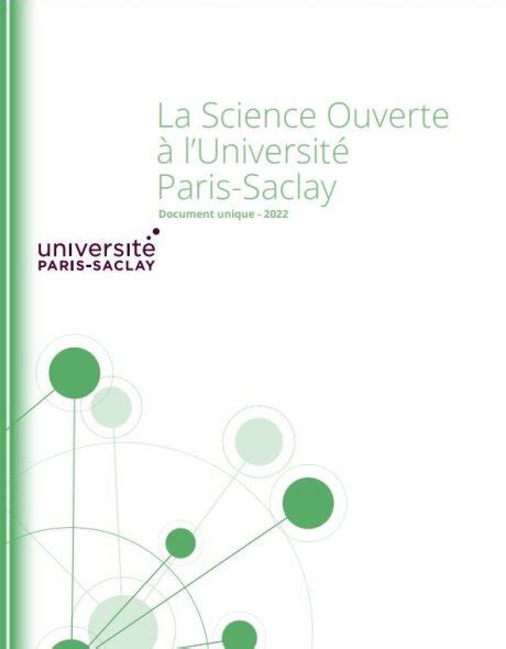 Université Paris Saclay Une Feuille De Route Pour La Science Ouverte En Huit Objectifs News