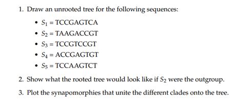 solved 1 draw an unrooted tree for the following sequences