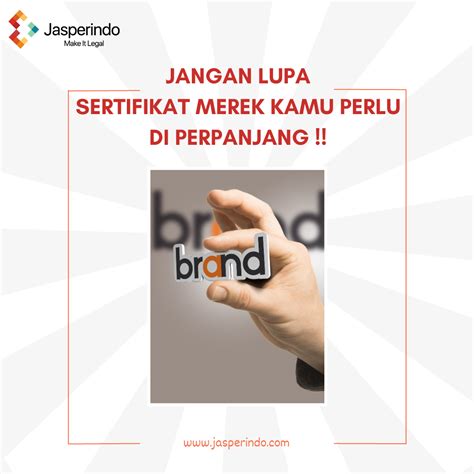 Perpanjangan Sertifikat Merek Jasperindo