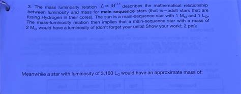 solved 3 the mass luminosity relation loc m3 5 describes