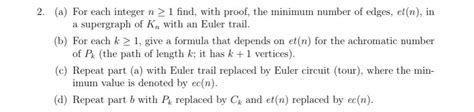 Solved 2 A For Each Integer N≥1 Find With Proof The