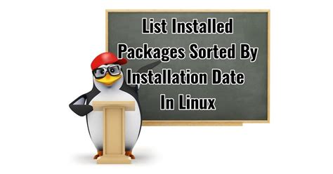 How To List Installed Packages Sorted By Installation Date In Linux R