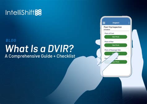 What Is A Dvir A Comprehensive Guide Checklist Intellishift