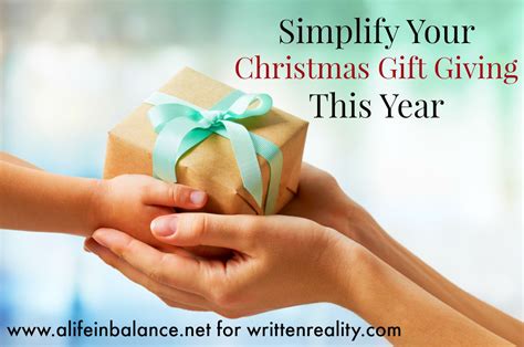 Simplify Christmas Gift Giving Written Reality
