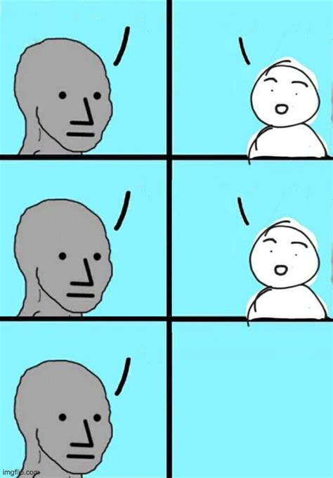 Npc Meme Extended Blank Template Imgflip