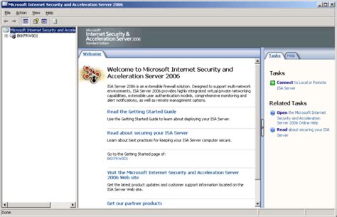 IT Resources Getting Started With Microsoft ISA Server 2006 Part I