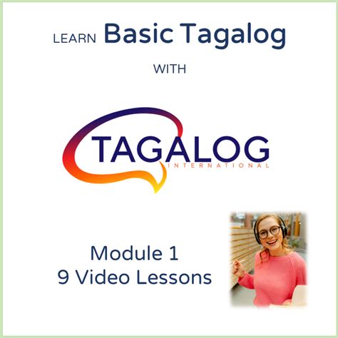 Basic Tagalog Course Module Tagalog International