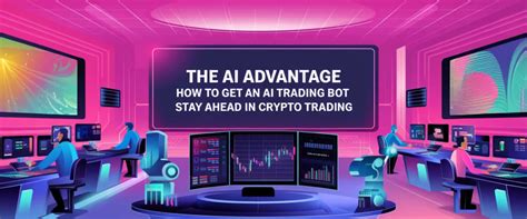 How To Get An Ai Trading Bot For Smarter Investing