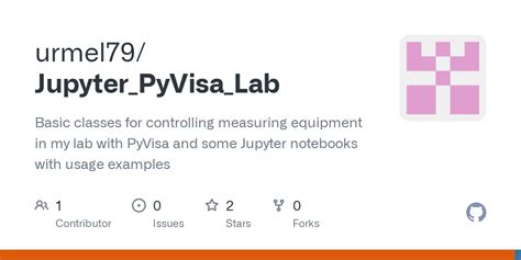 Github Urmel79jupyterpyvisalab Basic Classes For Controlling