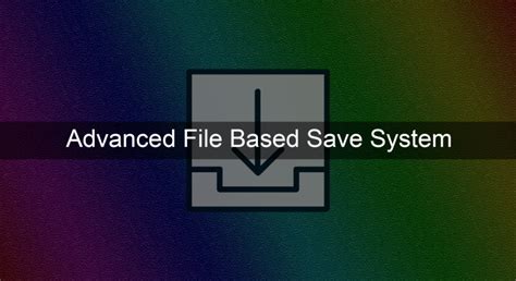 Advanced File Based Save System In Code Plugins Ue Marketplace